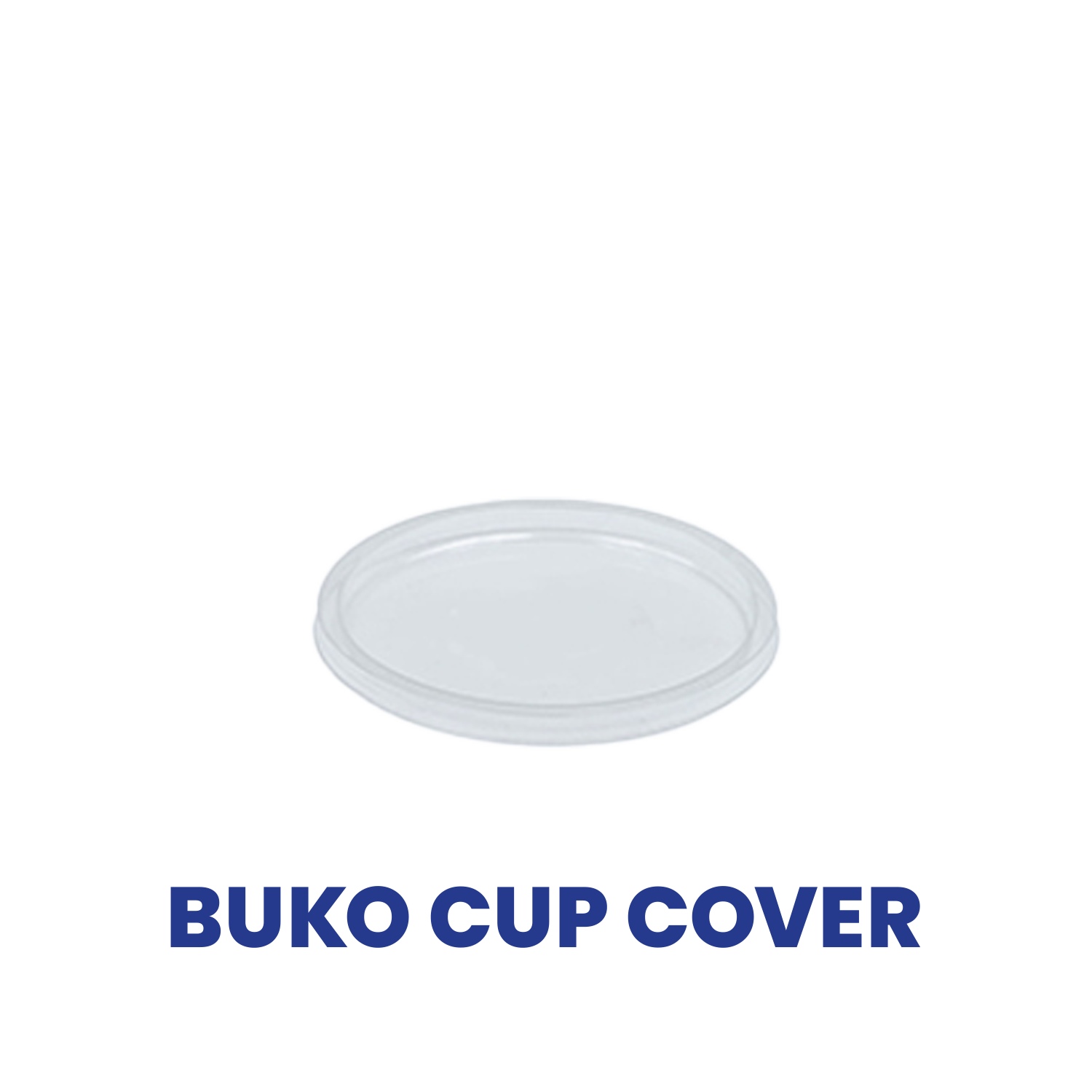 Buko Cup Cover – donewellplastics