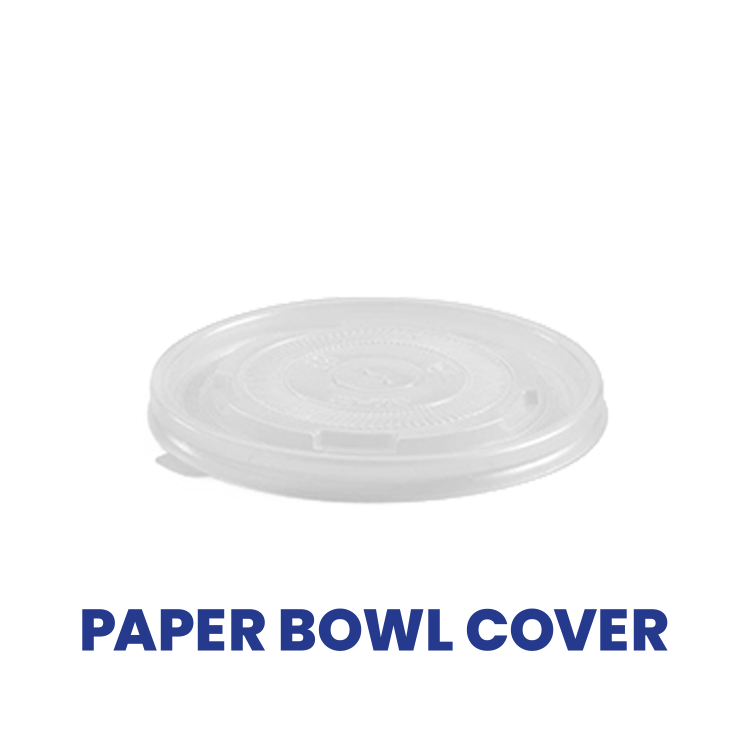 Paper Bowl Cover – donewellplastics